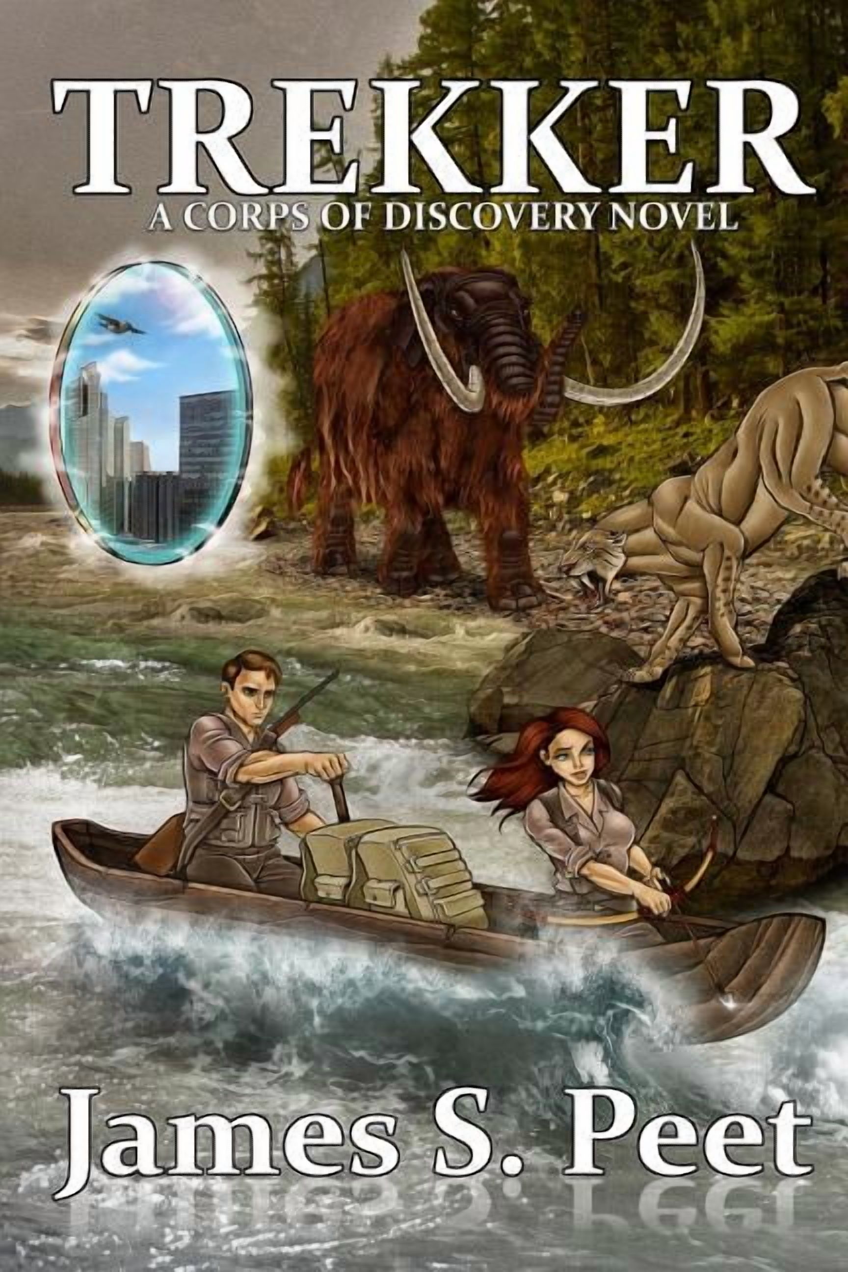 Corps of Discovery: Trekker: Book 2 in the Corps of Discovery Series ...
