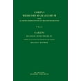 Corpus Medicorum Graecorum Galeni de Locis Affectis III-IV / Galen, Ã ...