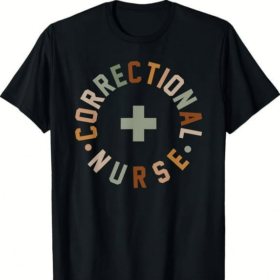 Correctional Nurse S1Hirt For Wo Nurse Appreciation Week T-S1Hirt ...