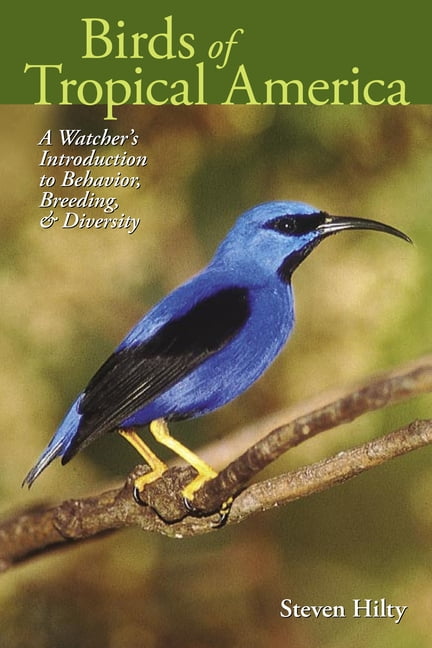 Corrie Herring Hooks Series Birds of Tropical America: A Watcher's ...