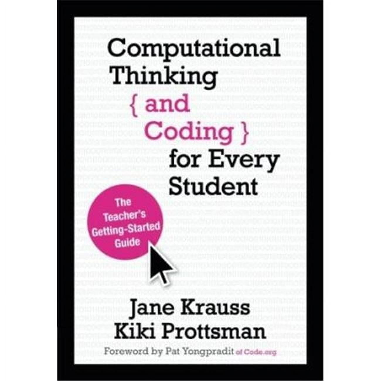 Corwin Computational Thinking & Coding for Every Student - Walmart.com