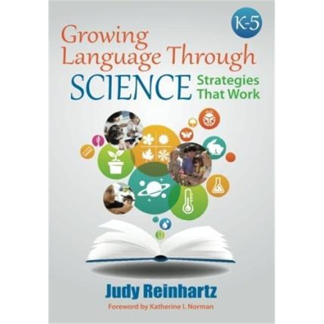 Corwin Growing Language Through Science - K-5 - Walmart.com