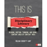 Corwin Literacy: This Is Disciplinary Literacy: Reading, Writing ...
