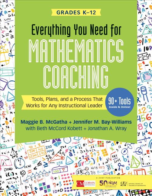 Corwin Mathematics Everything You Need for Mathematics Coaching: Tools ...