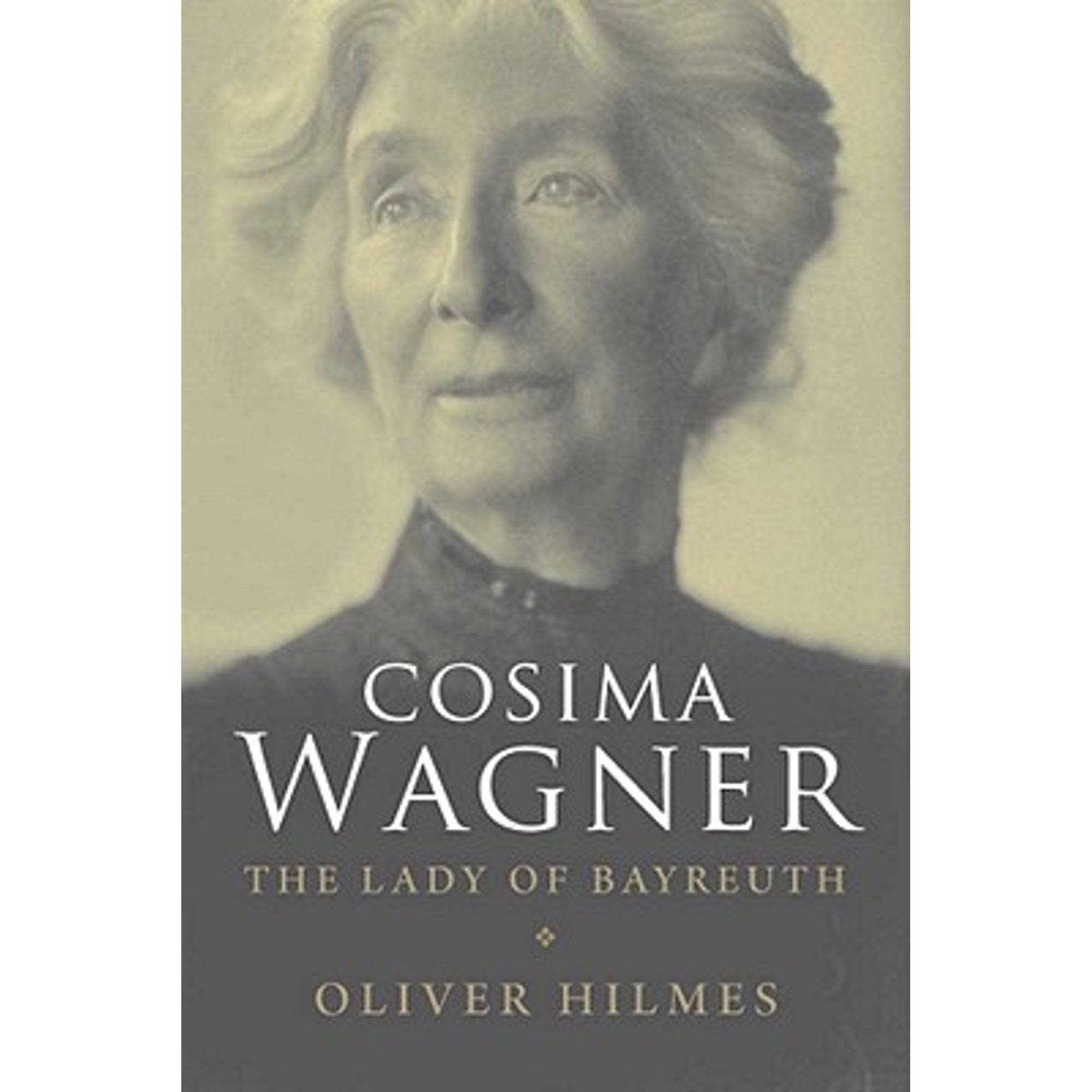 Pre-Owned Cosima Wagner: The Lady of Bayreuth (Hardcover) 0300152159 ...