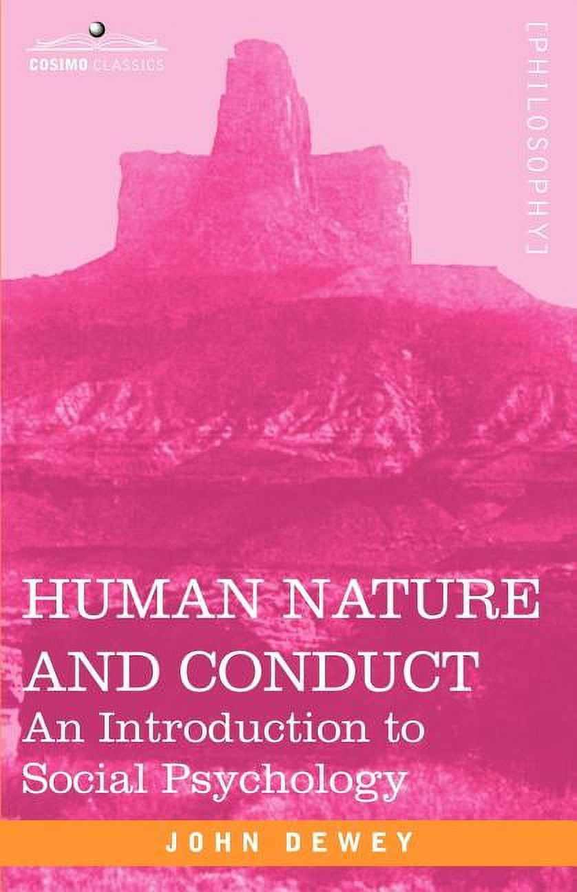 Cosimo Classics Philosophy Human Nature and Conduct: An Introduction to ...