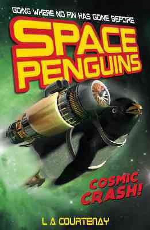 Cosmic Crash!: 2 (Space Penguins) - Walmart.com