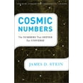 Cosmic Numbers: The Numbers That Define Our Universe, (Paperback ...
