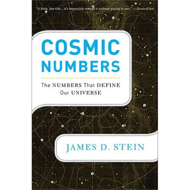 Cosmic Numbers : The Numbers That Define Our Universe (Paperback ...