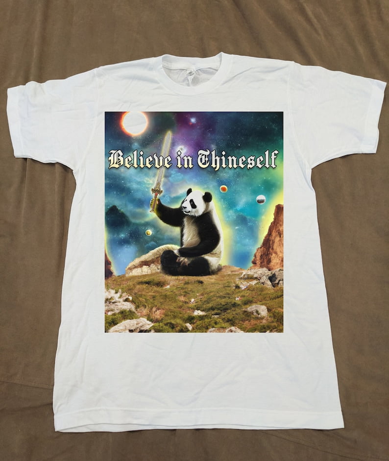Cosmic Panda Shirt, Believe in Yourself, Thineself, Galaxy, Meme ...