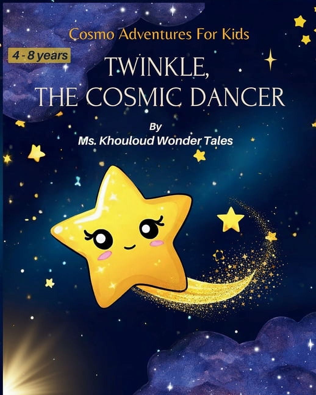 Cosmo Adventures for Kids Twinkle, the Cosmic Dancer: Cosmo Adventures ...