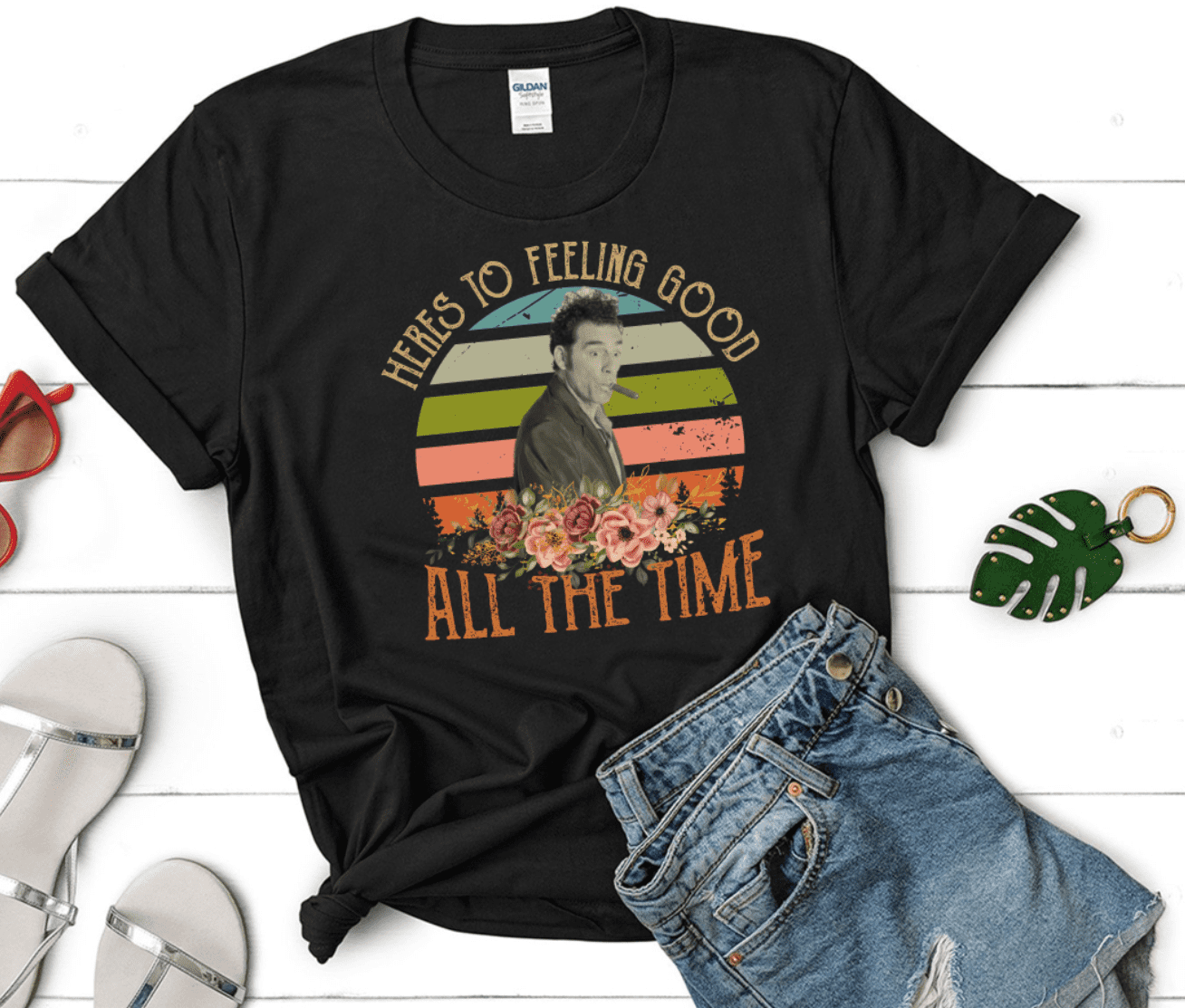 Cosmo Kramer Seinfeld Here’s To Feeling Good All The Time Floral ...