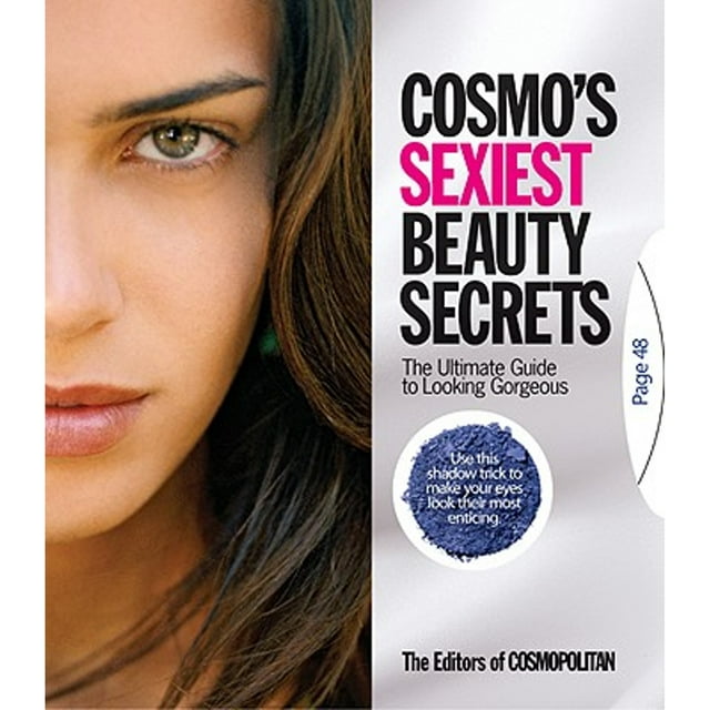Pre-Owned Cosmo's Sexiest Beauty Secrets : The Ultimate Guide to ...