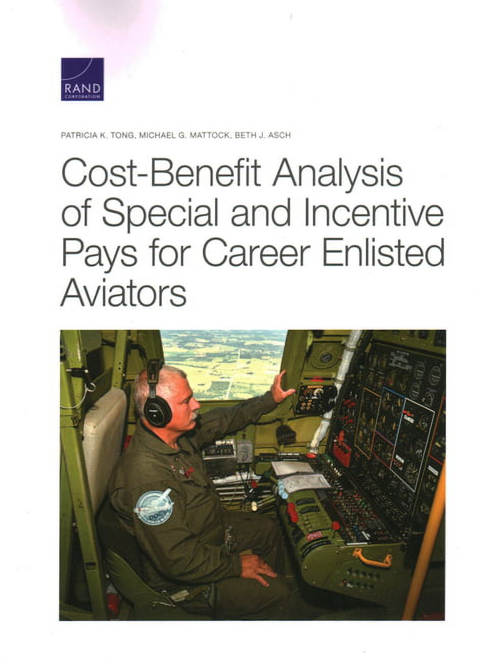 Cost-Benefit Analysis of Special and Incentive Pays for Career Enlisted ...