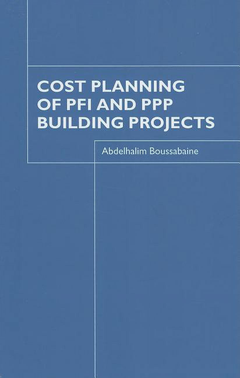Cost Planning of PFI and PPP Building Projects, (Hardcover) - Walmart.com