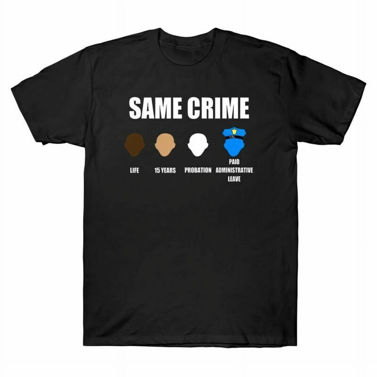 Cotton Mens T-Shirt Years Crime Administrative Probation Life Paid 15 ...