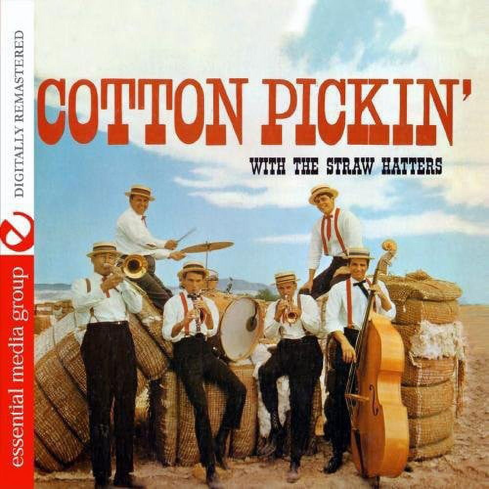 Cotton Pickin' with the Straw Hatters (Remaster) - Walmart.com