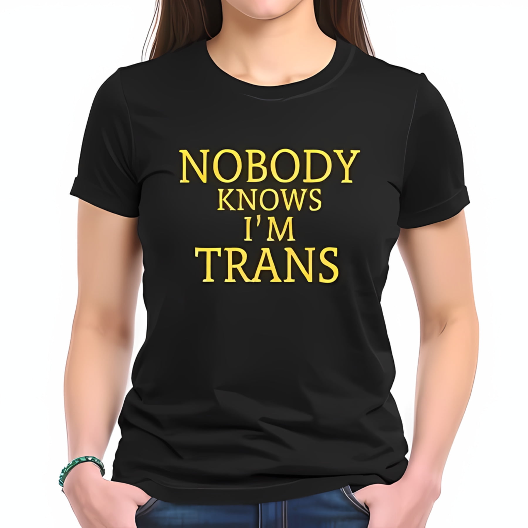 Cotton Short Sleeve T-Shirt - " NOBODY KNOWS I'M TRANS " Gold Lettering ...