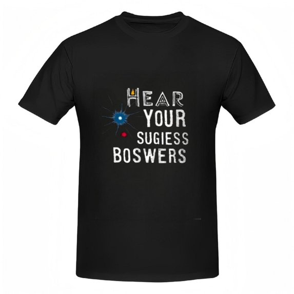 Cotton Short Sleeve T-Shirt for Women - Bold " HEAR YOUR SUGIES BOSWERS ...