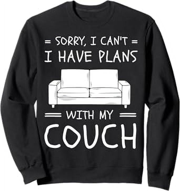 Couch Quotes Funny Sofa Potato Living Room Sweatshirt - Walmart.com