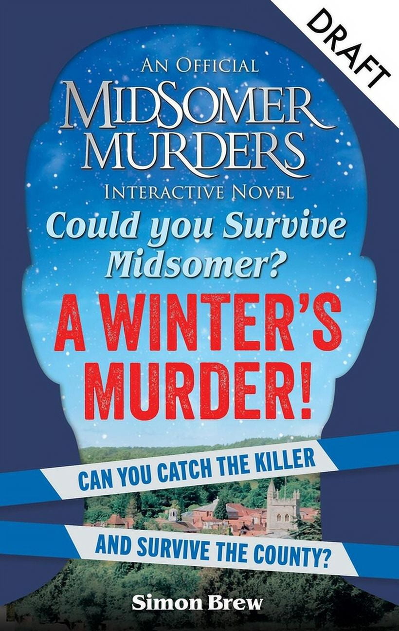 Could You Survive Midsomer? – A Winter's Murder : An Official Midsomer ...