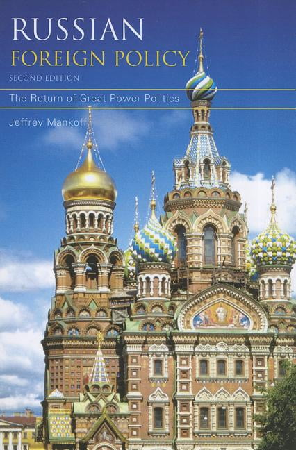 Council on Foreign Relations Book Russian Foreign Policy: The Return of ...