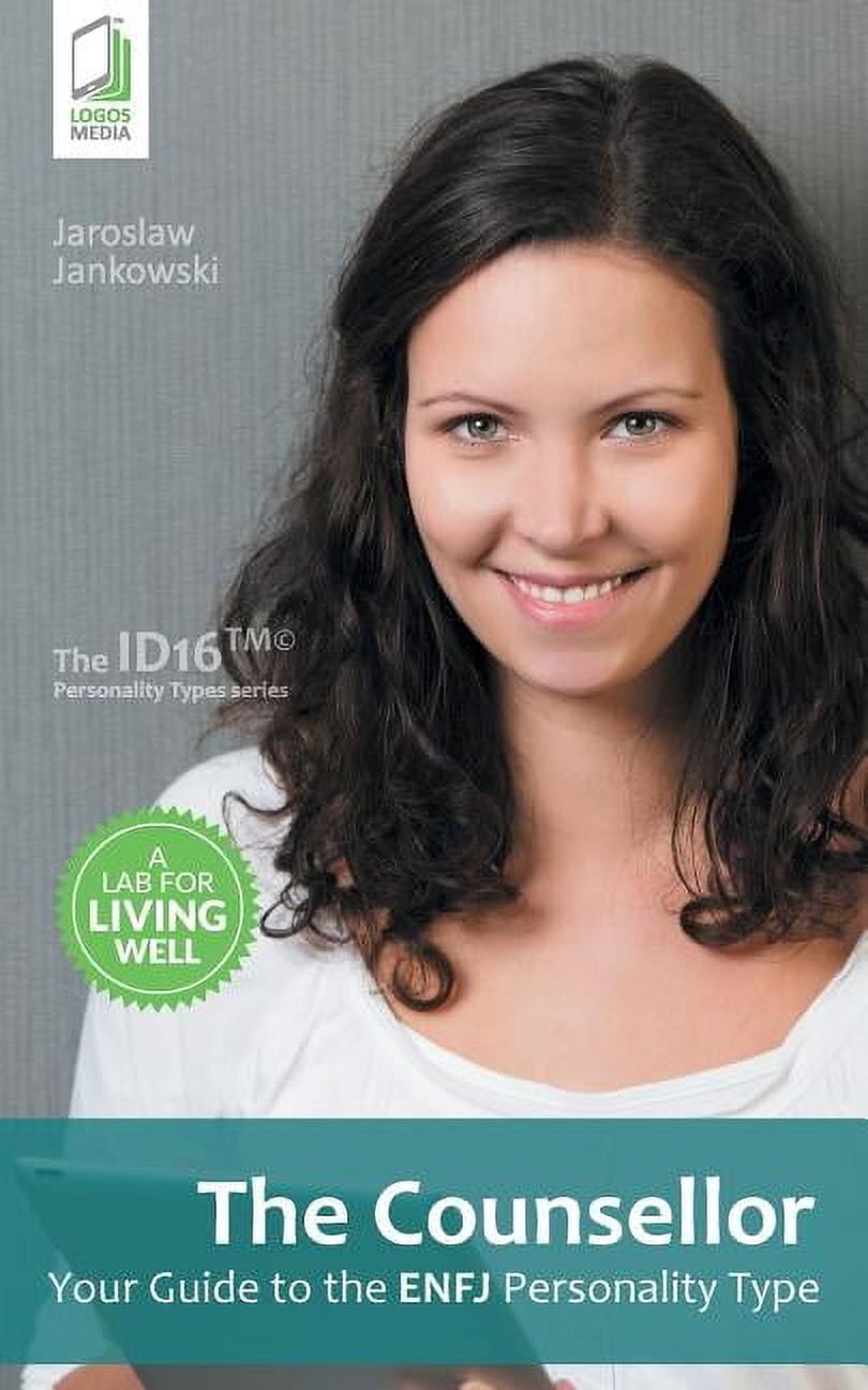 Counsellor : Your Guide to the Enfj Personality Type - Walmart.com