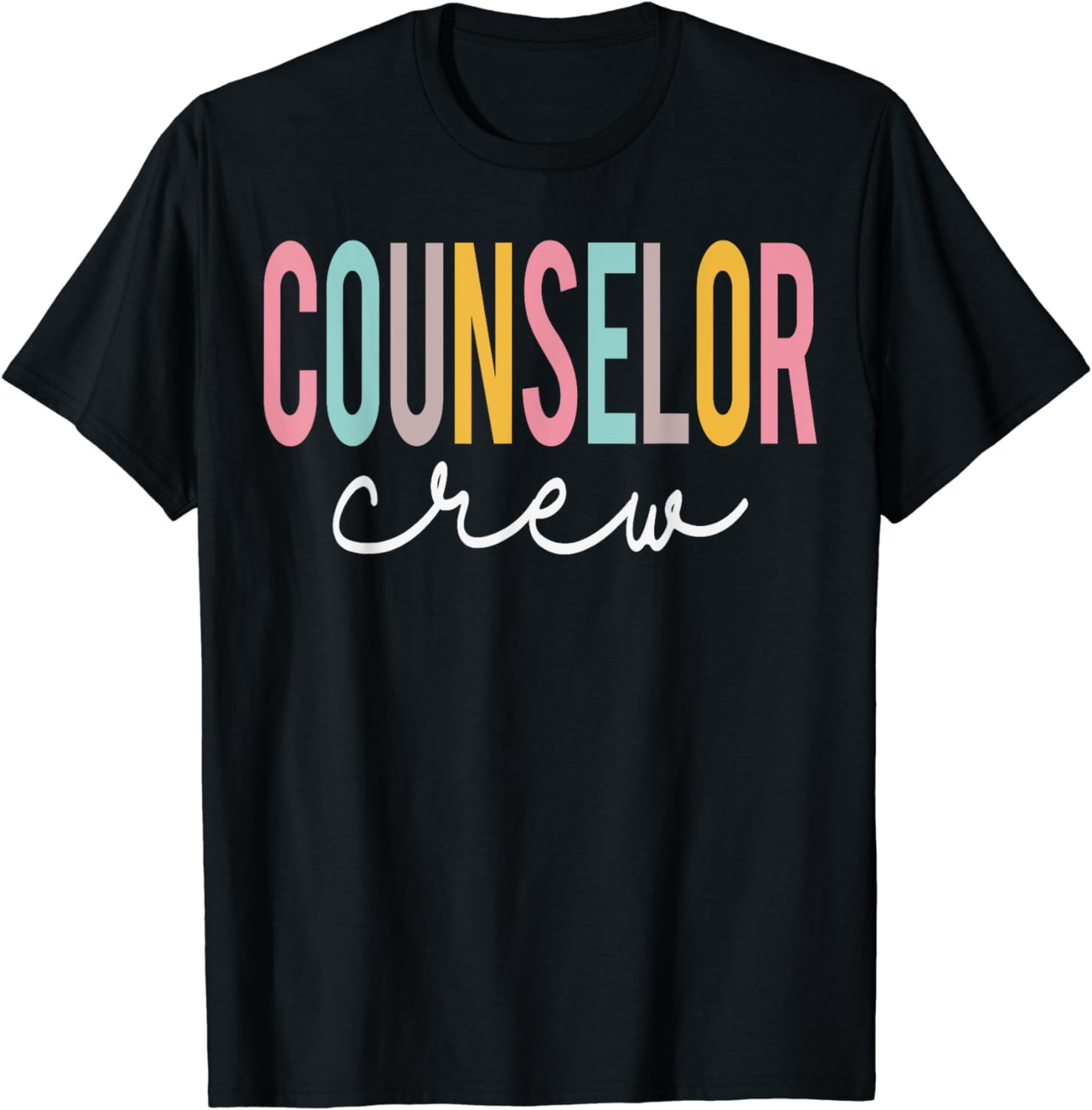 Counselor Crew Colorful Cute Appreciation Day Back To School T-Shirt ...