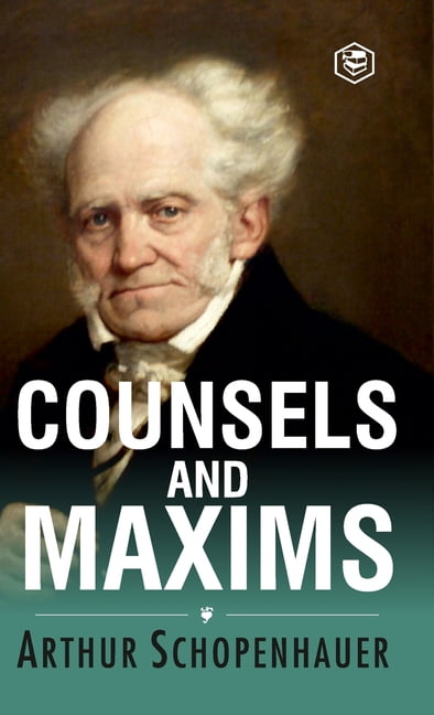 Counsels and Maxims, (Hardcover) - Walmart.com