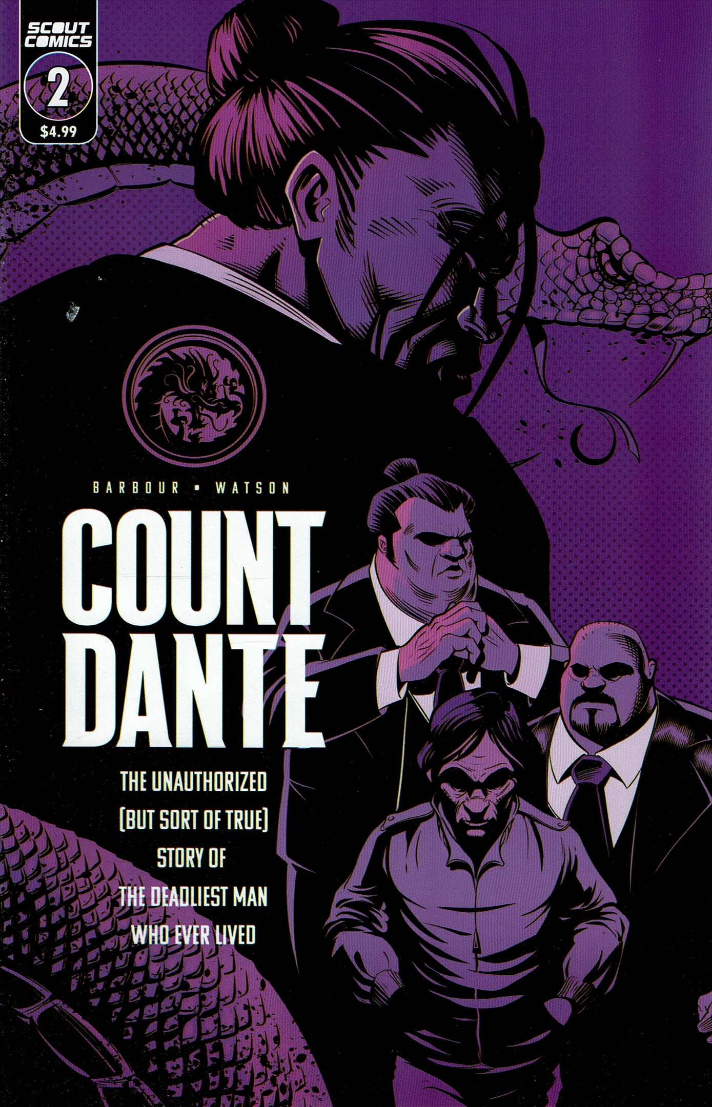 Count Dante: The Unauthorized (But Sort of True) Story of the Deadliest ...