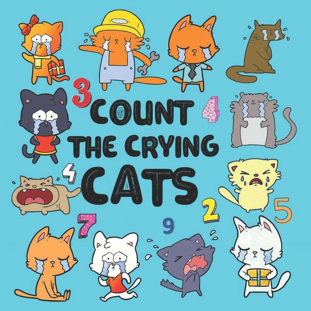 Count The Crying Cats : Did you see the cat crying before ? this is ...