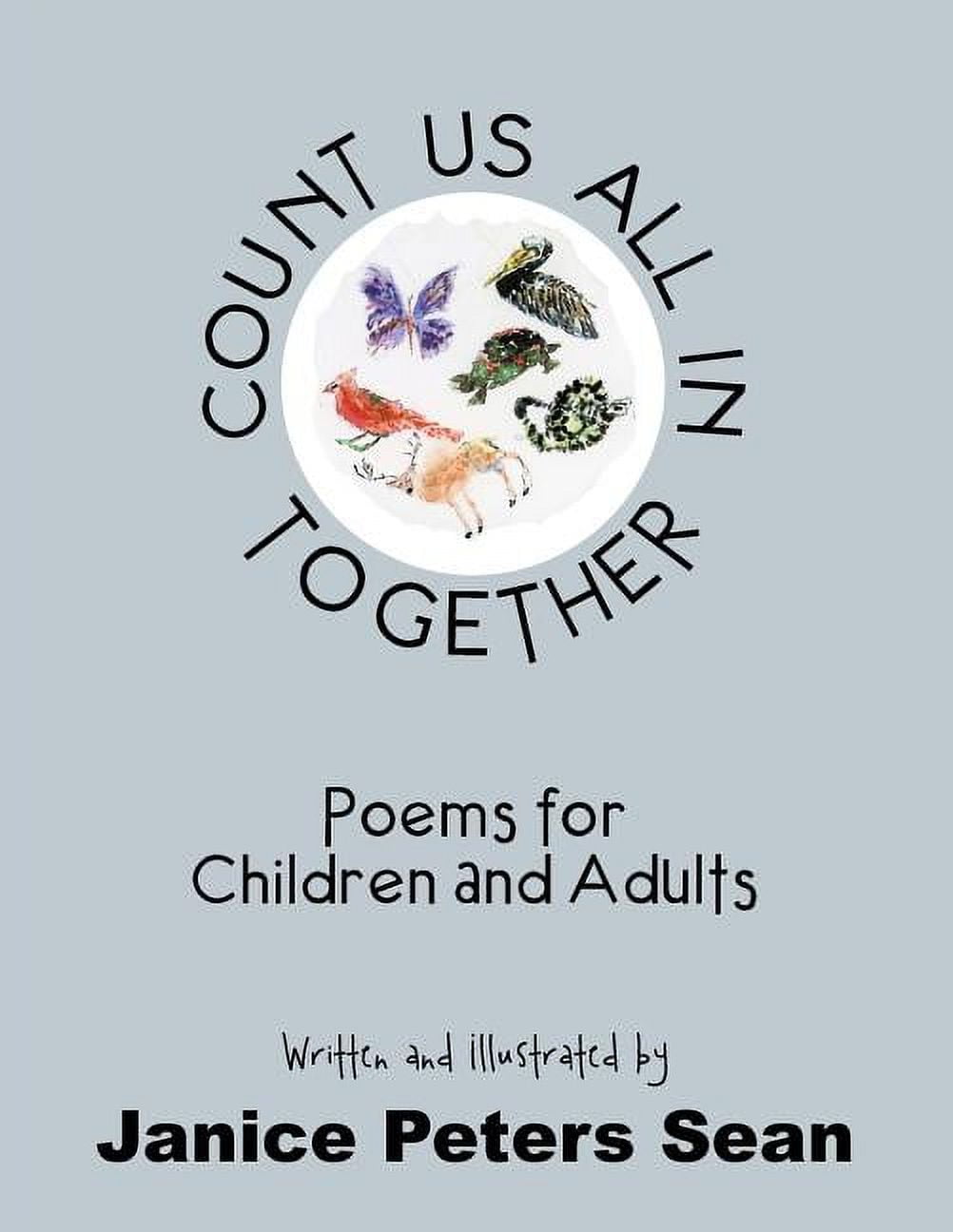 Count Us All in Together : Poems for Children and Adults - Walmart ...