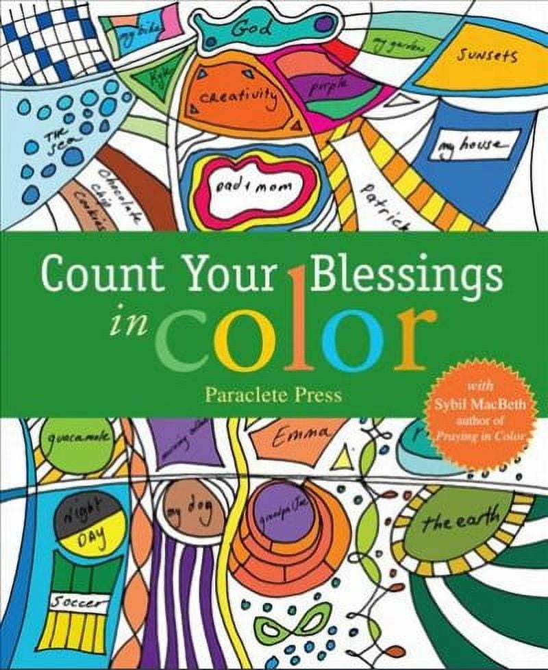 Count Your Blessings in Color : with Sybil MacBeth, Author of Praying ...