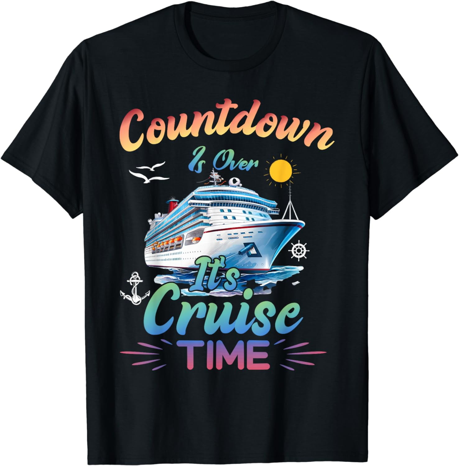Countdown Is Over It's Cruise Time Funny Husband Wife T-Shirt - Walmart.com