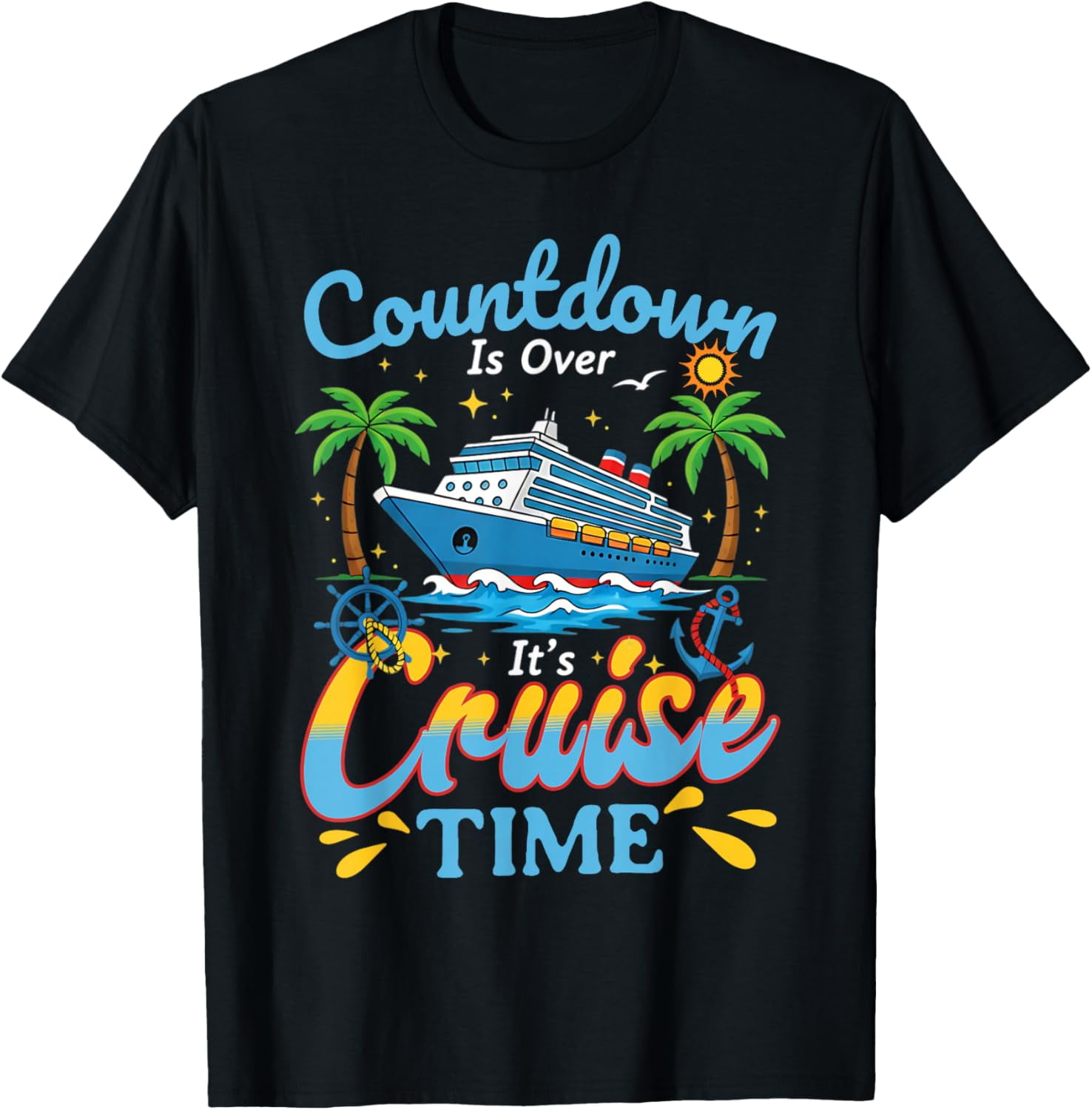 Countdown is Over It's Cruise Time Men Women Couple Outfits T-Shirt ...