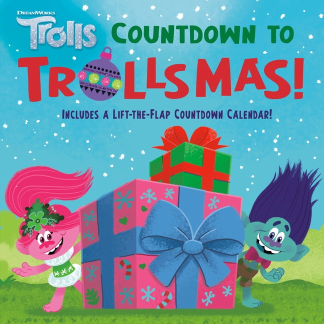 Countdown to Trollsmas (DreamWorks Trolls) (Hardcover) - Walmart.com