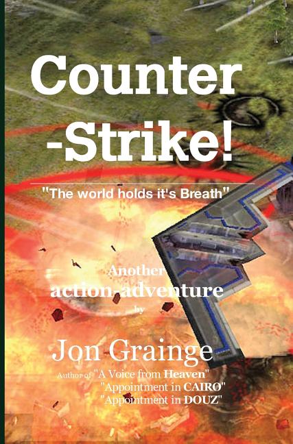 Counter -Strike ________________________________________ "The world ...