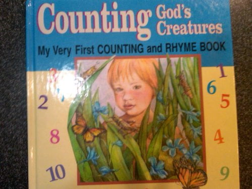 Pre-Owned Counting God's Creatures: My Very First Counting and Rhyme ...