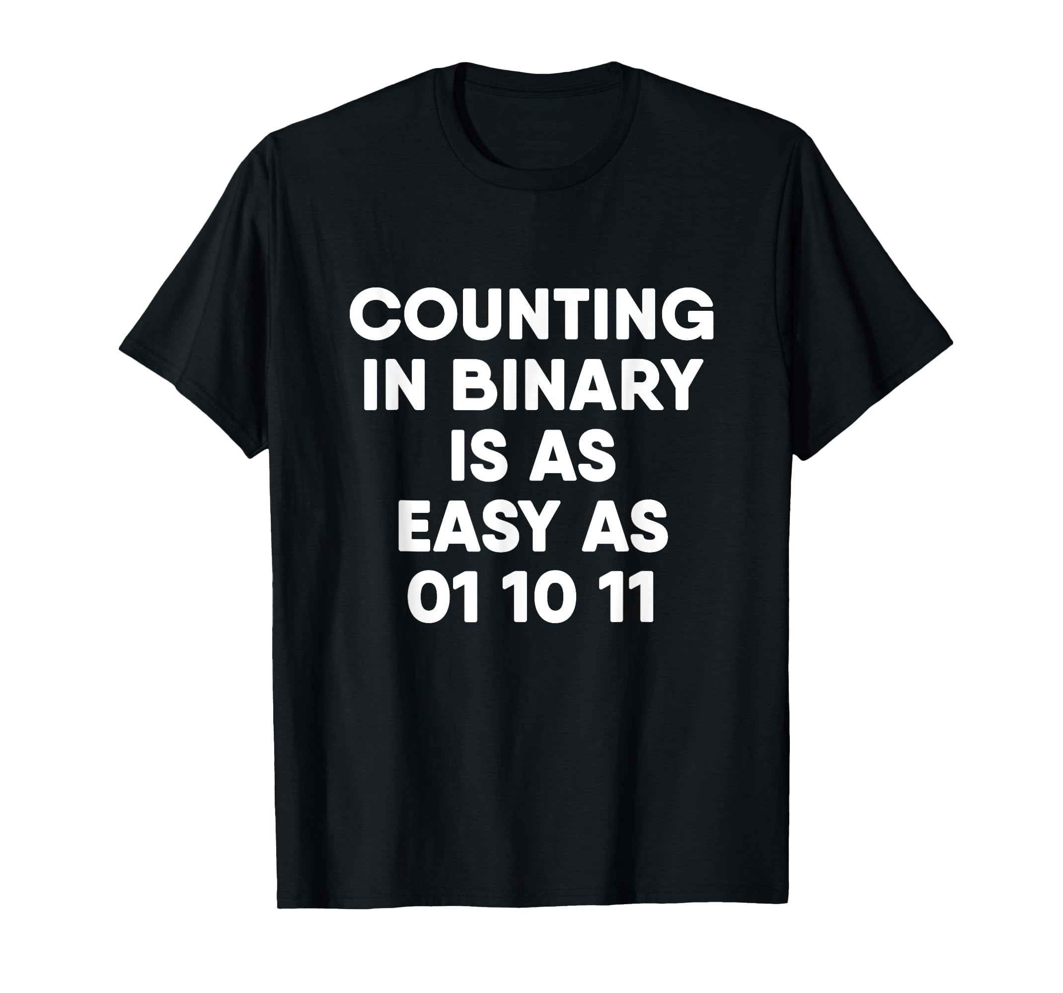 Counting In Binary Computer Science T-Shirt-XL - Walmart.com