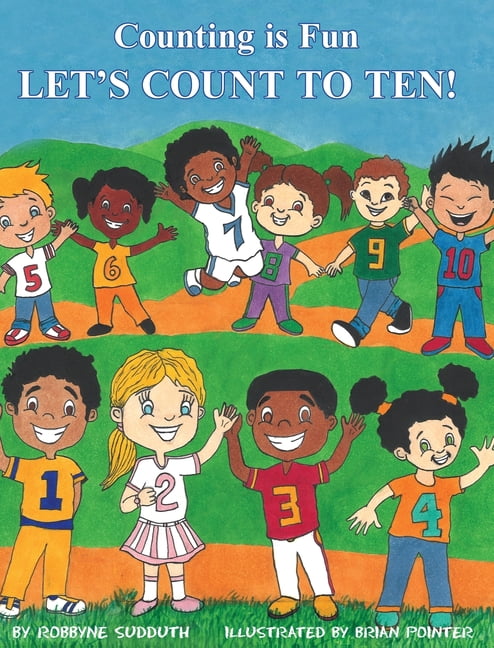 Counting Is Fun: Counting is Fun: Let's Count to Ten! (Hardcover ...