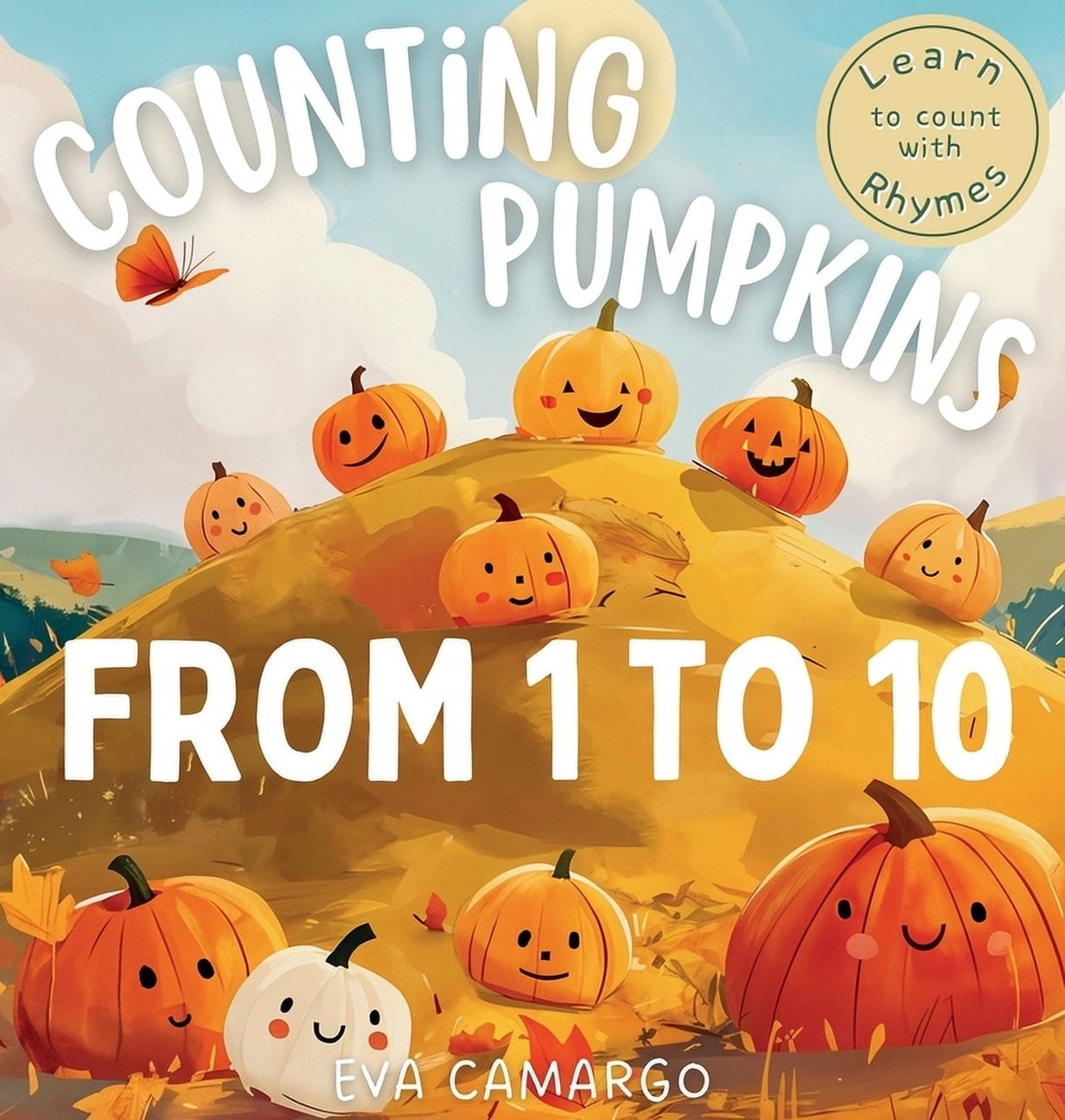 Counting Pumpkins: A Playful Rhyming Book for Children Learning Numbers ...
