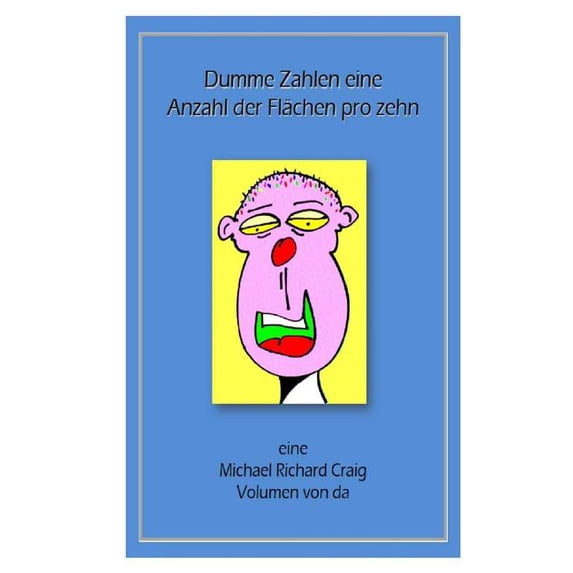 Counting Silly Faces Numbers 1-100 Foreign Language Editions.: Dumme ...