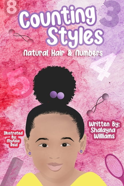 Counting Styles : Natural Hair & Numbers (Paperback) - Walmart.com