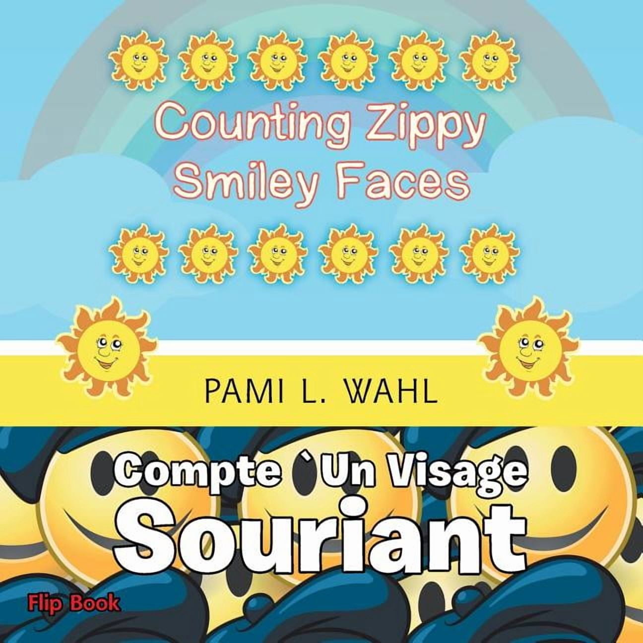 Counting Zippy Smiley Faces/COMPTE `UN VISAGE SOURIANT, (Paperback ...