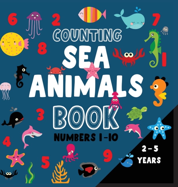 Counting sea animals book numbers 1-10 (Hardcover) - Walmart.com