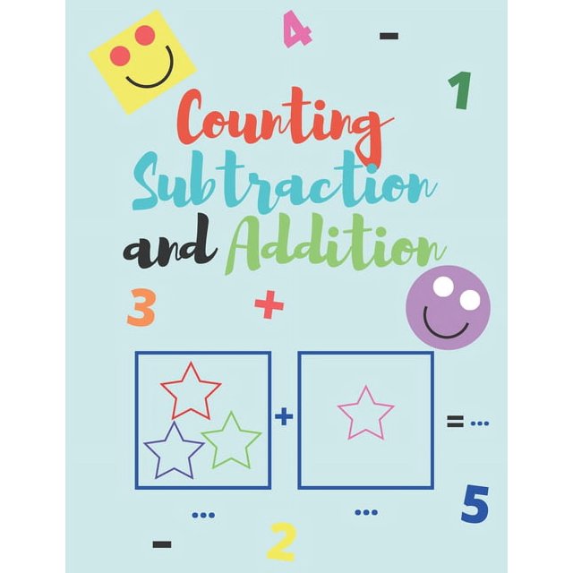 Counting subtraction and addition: Homeschooling Math workbook ...
