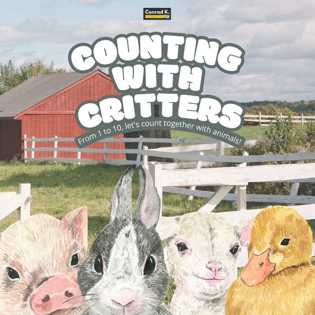 Counting with Critters: A Fun and Simple Rhyming Counting Book for Kids ...