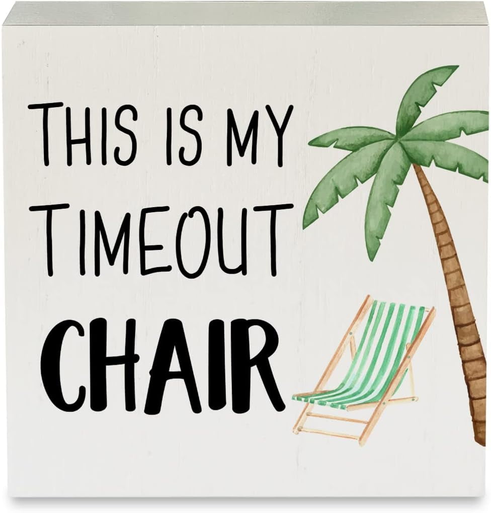 Country Beach House Chair Wood Box Sign Rustic This is My Timeout Chair ...