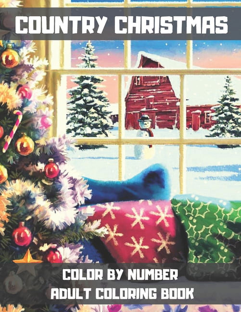 Country Christmas Color By Number Adult Coloring Book: An Adult ...