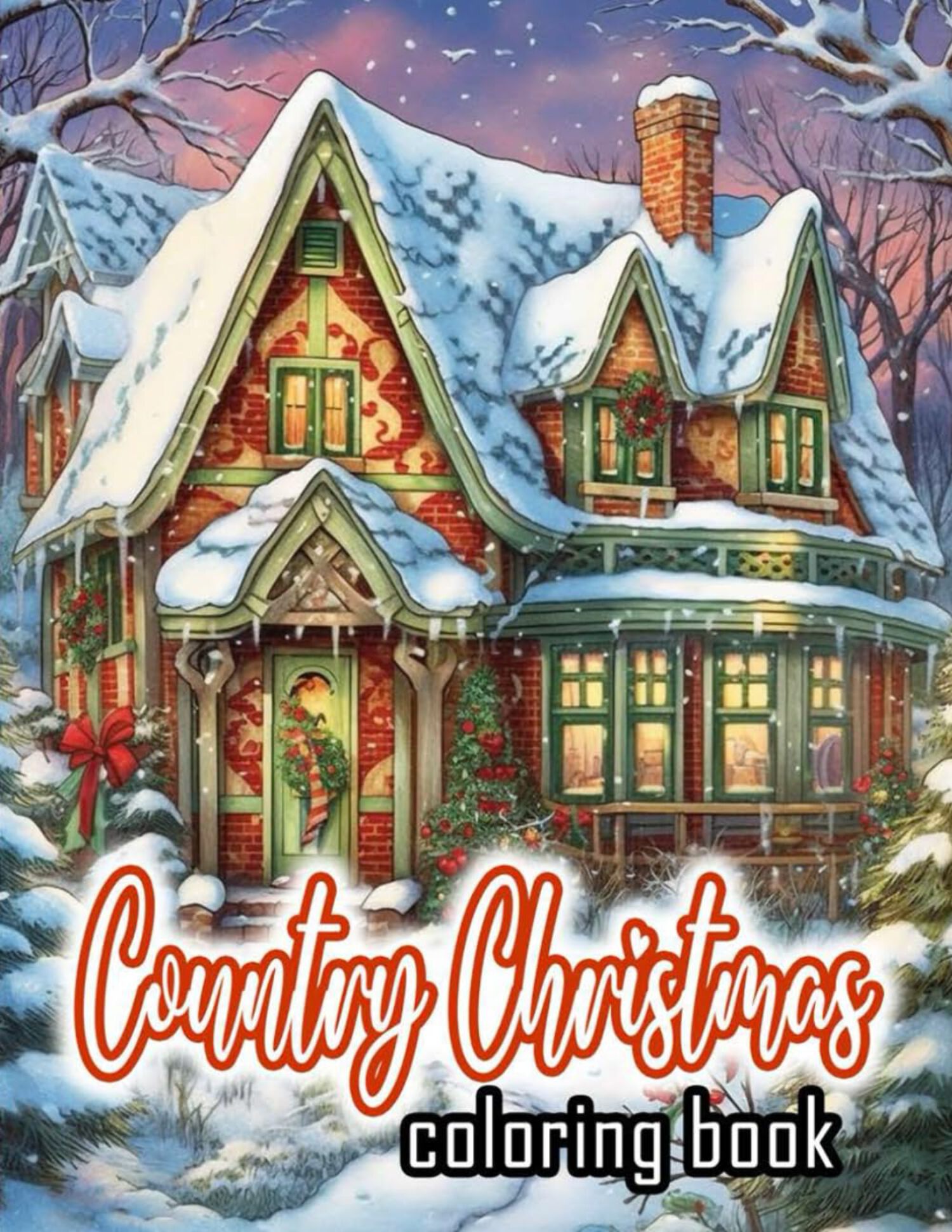 Country Christmas Coloring Book: 48 Amazing Country Christmas Coloring ...